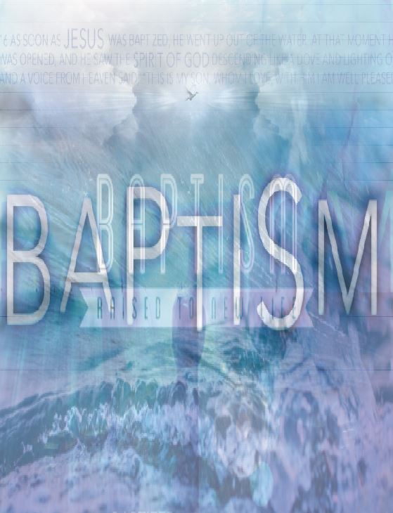 Baptism, what it means – Light for the Last Days