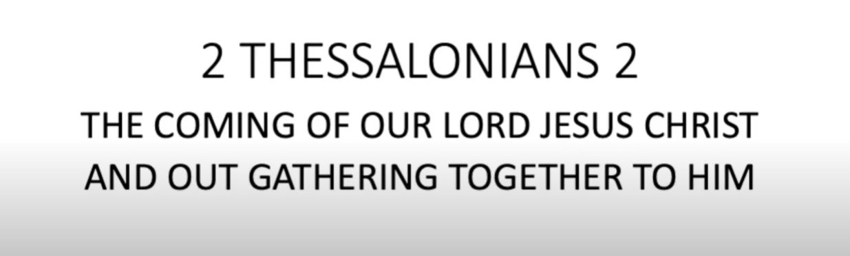 2 Thessalonians 2 – The Coming of our Lord Jesus Christ – Light for the ...